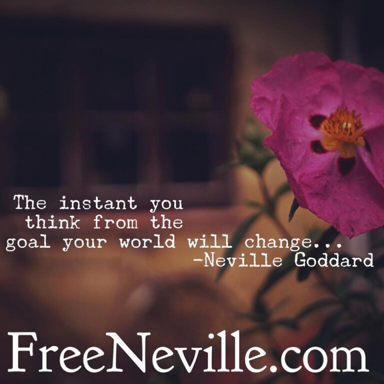 How To Guarantee You Get Your Goal by Neville Goddard – Neville Goddard ...